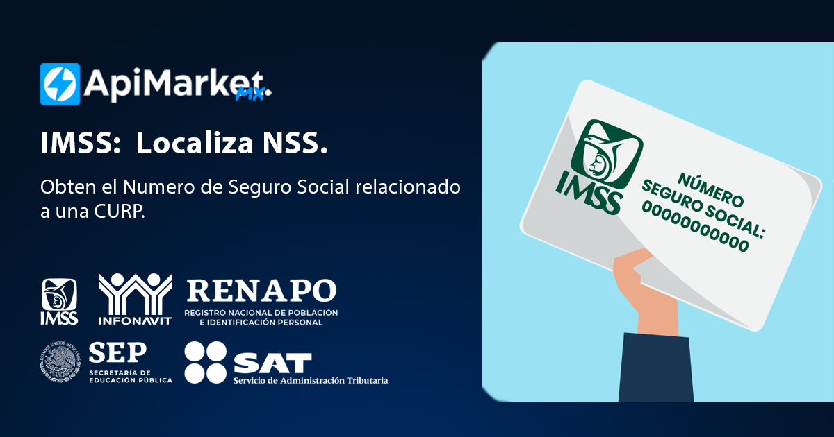 IMSS: Localiza NSS con CURP | API MARKET