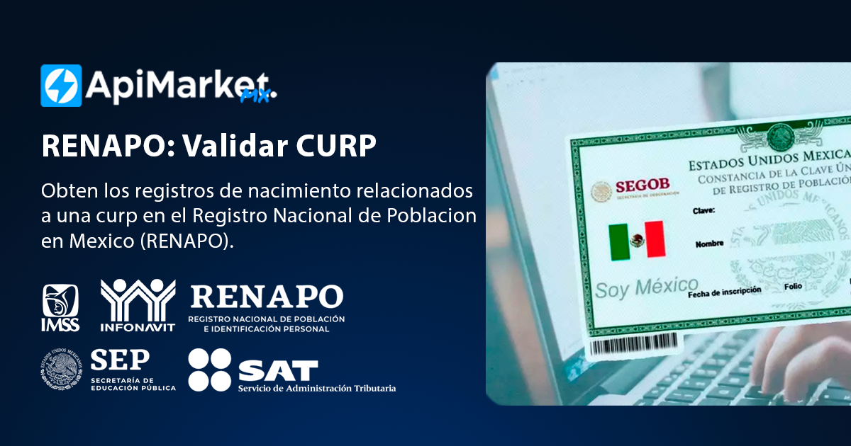 RENAPO: Valida CURP API | API MARKET